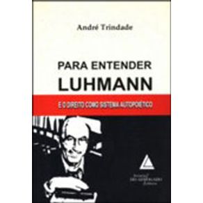 PARA ENTENDER LUHMANN - martinsfontespaulista