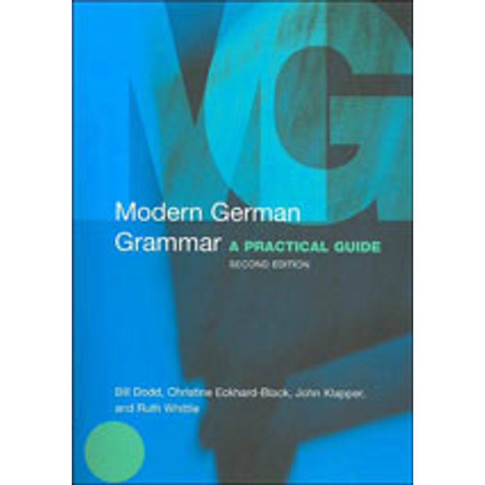 MODERN GERMAN GRAMMAR - A PRACTICAL GUIDE - martinsfontespaulista