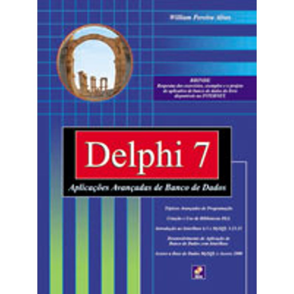 DELPHI 7 - APLICACOES AVANCADAS DE BANCO DE DADOS - martinsfontespaulista