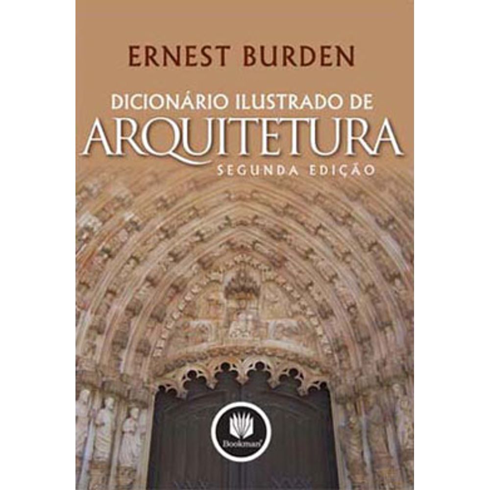 DICIONARIO ILUSTRADO DE ARQUITETURA - martinsfontespaulista