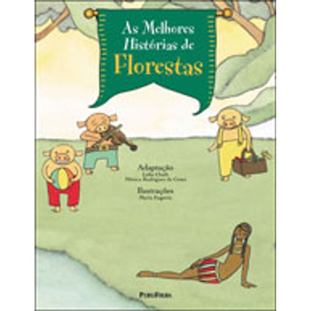 MELHORES HISTORIAS DE FLORESTAS, AS - martinsfontespaulista MELHORES HISTORIAS DE FLORESTAS, AS - martinsfontespaulista