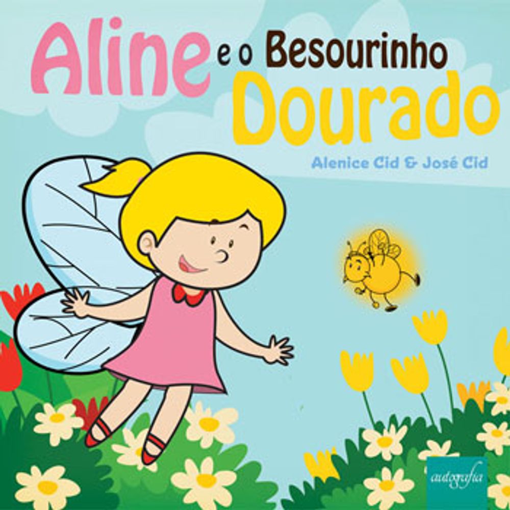 ALINE E O BESOURINHO DOURADO - martinsfontespaulista