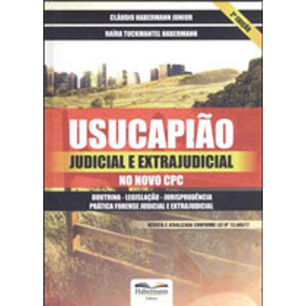 USUCAPIAO JUDICIAL E EXTRAJUDICIAL NO NOVO CPC - martinsfontespaulista