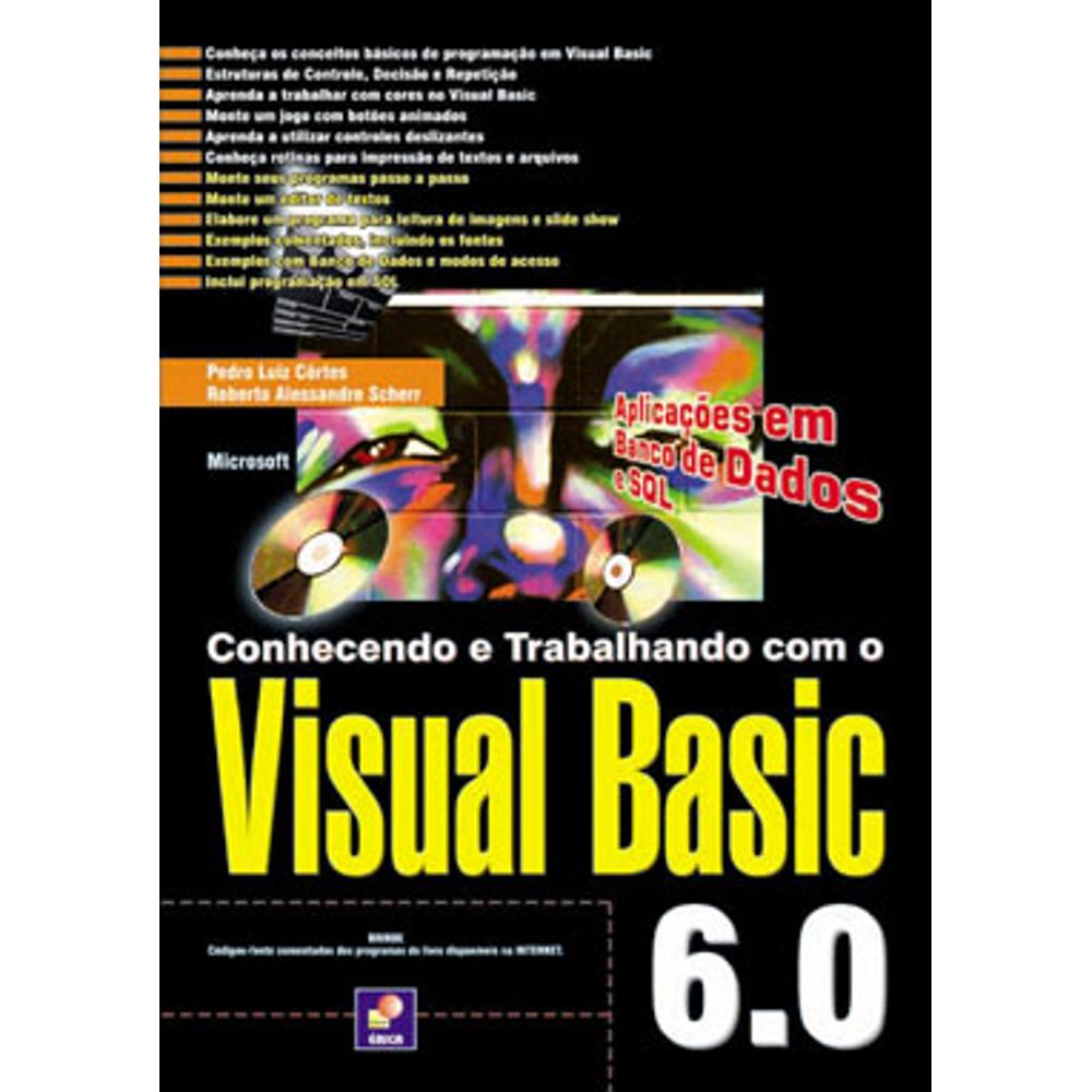 CONHECENDO E TRABALHANDO COM VISUAL BASIC 6.0 - martinsfontespaulista