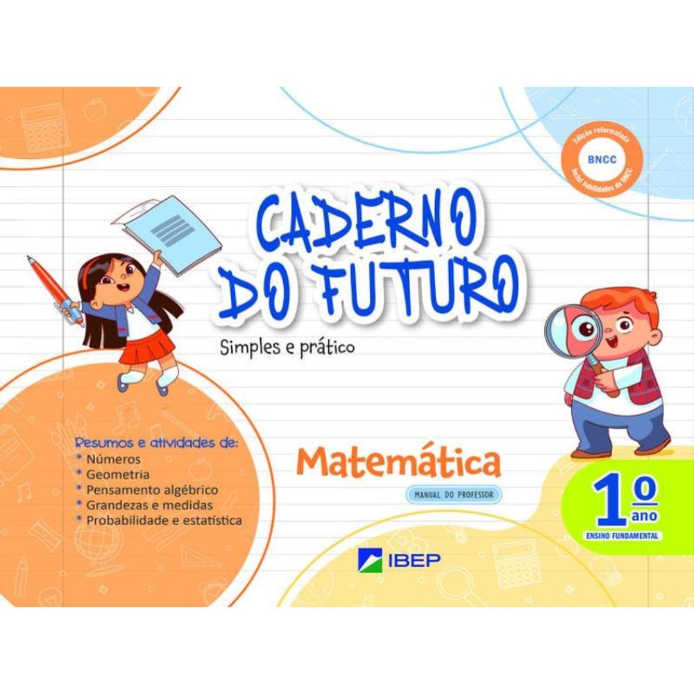 CADERNO DO FUTURO MATEMÁTICA 1º ANO - VOL. 1 - martinsfontespaulista