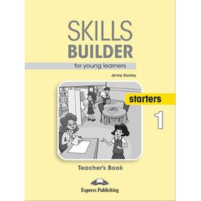 SKILLS BUILDER FOR YOUNG LEARNERS STARTERS 1 TEACHER'S BOOK (REVISED ...