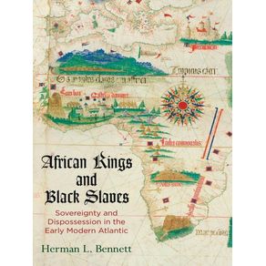 AFRICAN KINGS AND BLACK SLAVES - martinsfontespaulista