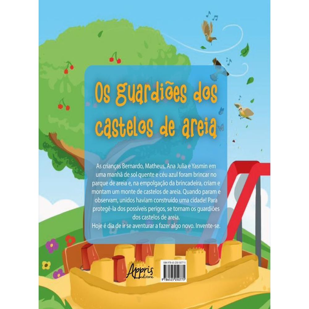 OS GUARDIÕES DOS CASTELOS DE AREIA - martinsfontespaulista
