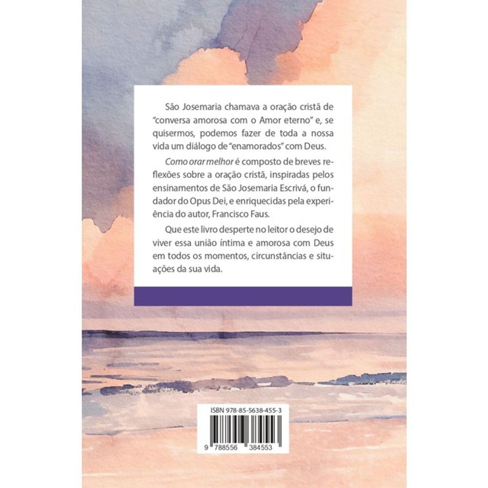 COMO ORAR MELHOR - martinsfontespaulista