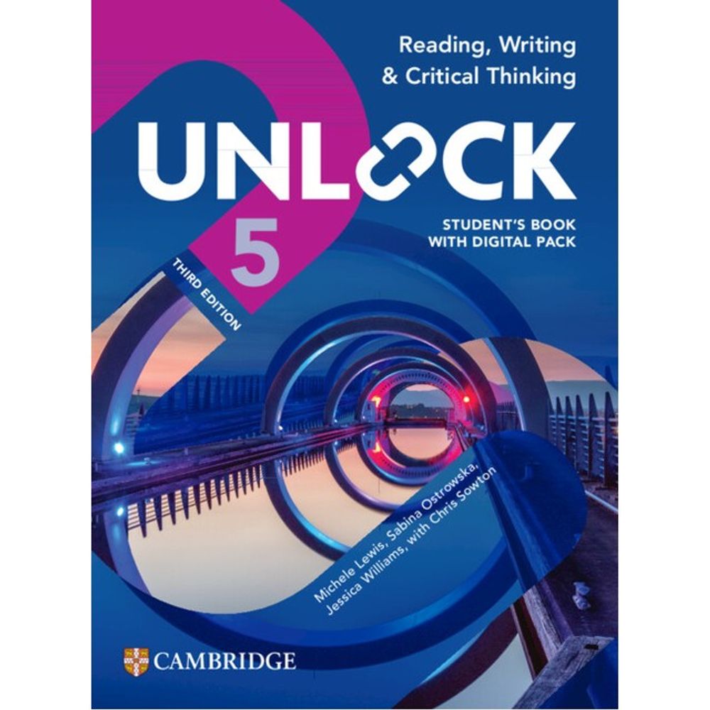 UNLOCK 5 - READING, WRITING AND CRITICAL THINKING STUDENT'S BOOK WITH ...
