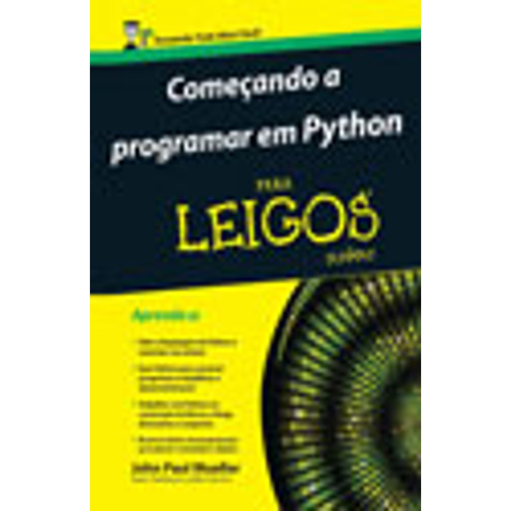 COMEÇANDO A PROGRAMAR EM PYTHON PARA LEIGOS - martinsfontespaulista