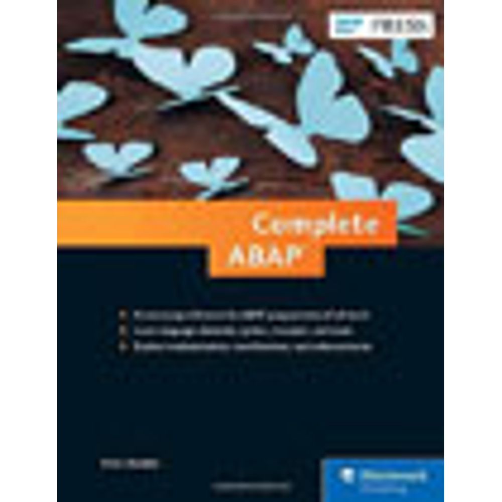 COMPLETE ABAP THE COMPREHENSIVE GUIDE TO ABAP 7.5 - martinsfontespaulista