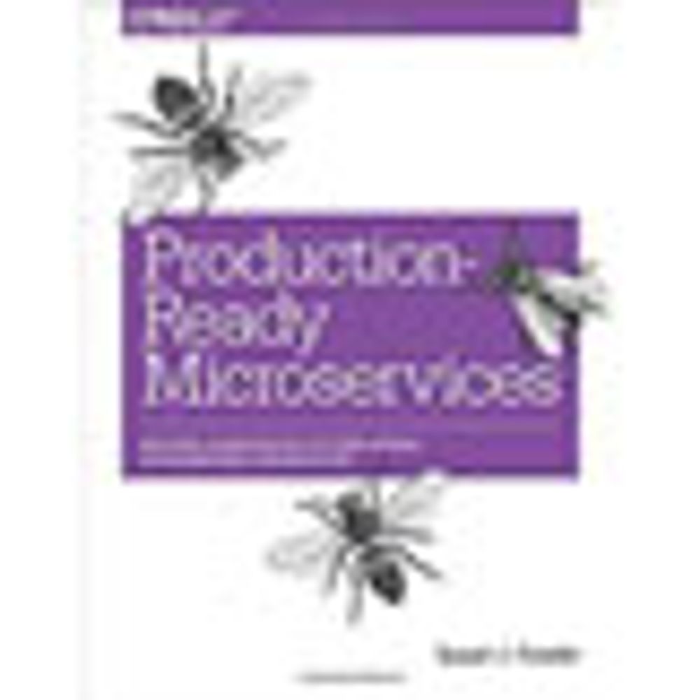 PRODUCTION READY MICROSERVICES - martinsfontespaulista