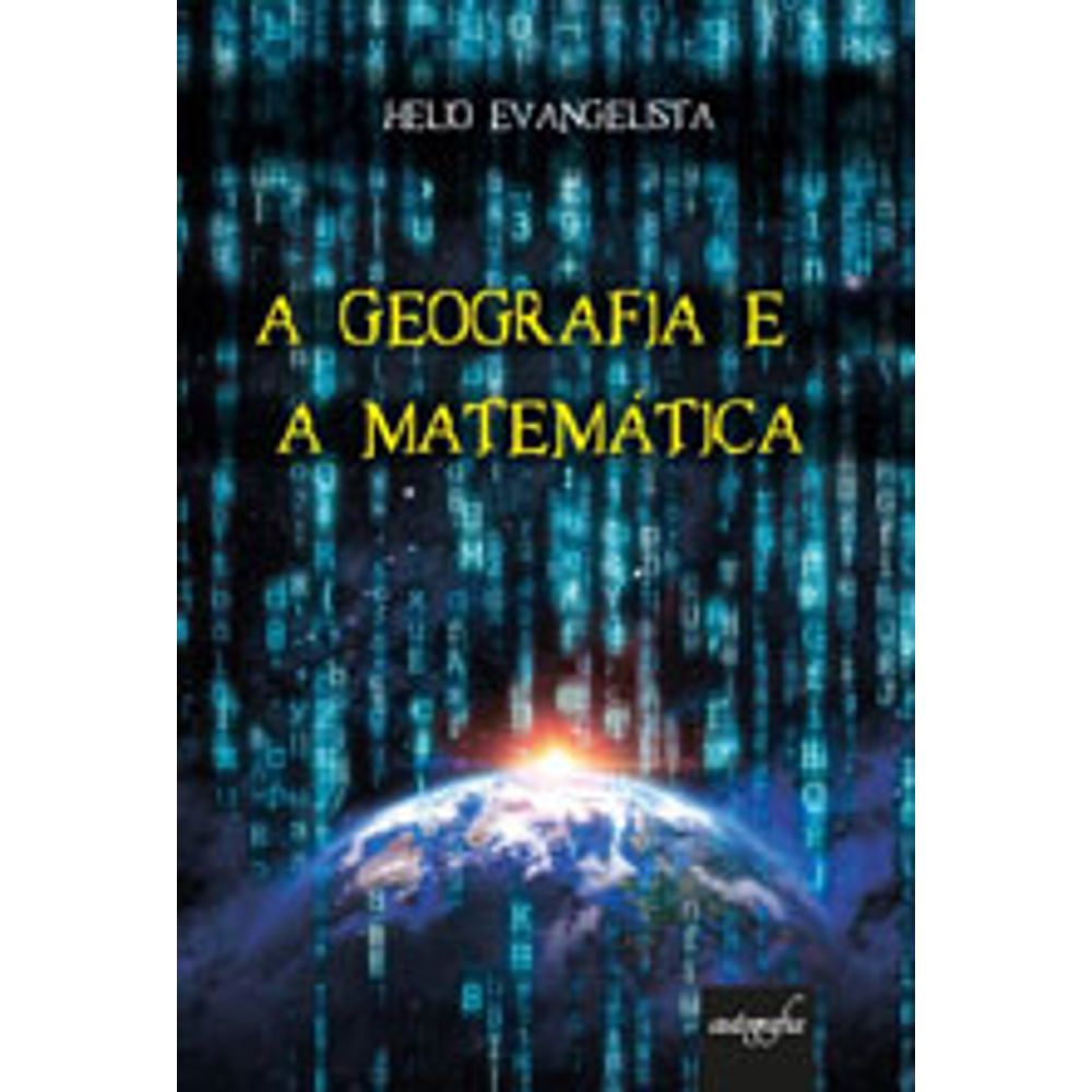 A GEOGRAFIA E A MATEMÁTICA - martinsfontespaulista