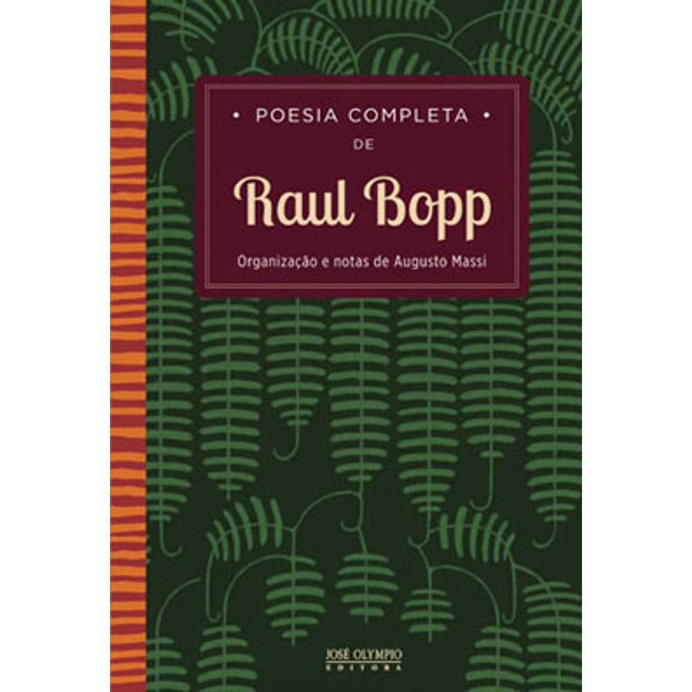 POESIA COMPLETA DE RAUL BOPP - martinsfontespaulista