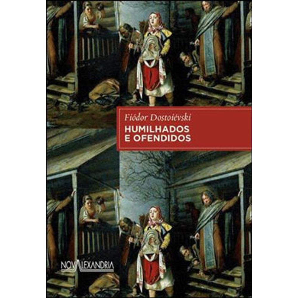 HUMILHADOS E OFENDIDOS - martinsfontespaulista