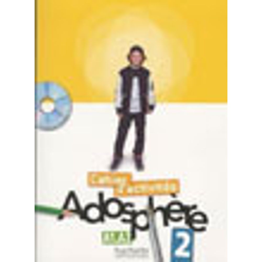 ADOSPHERE 2 - CAHIER D'ACTIVITES + CD-ROM - martinsfontespaulista