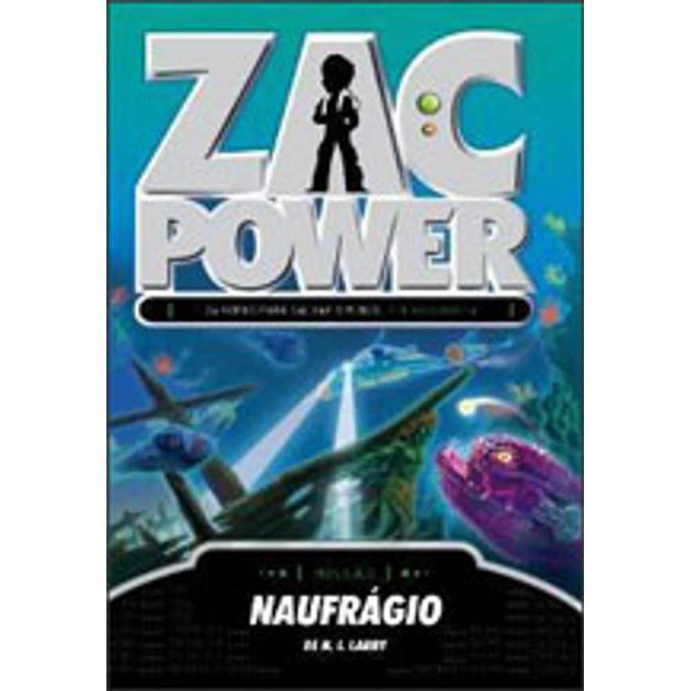 ZAC POWER 20 - NAUFRÁGIO - martinsfontespaulista