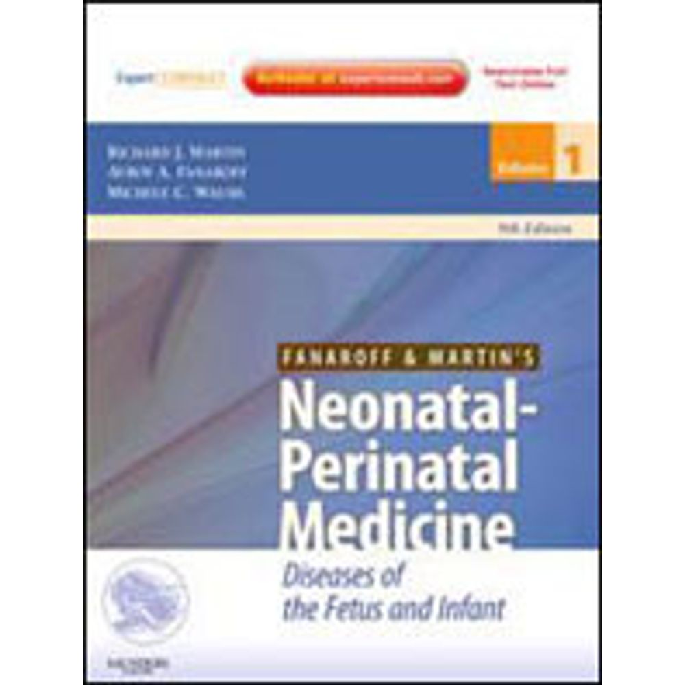 FANAROFF AND MARTIN'S NEONATAL-PERINATAL MEDICINE - martinsfontespaulista
