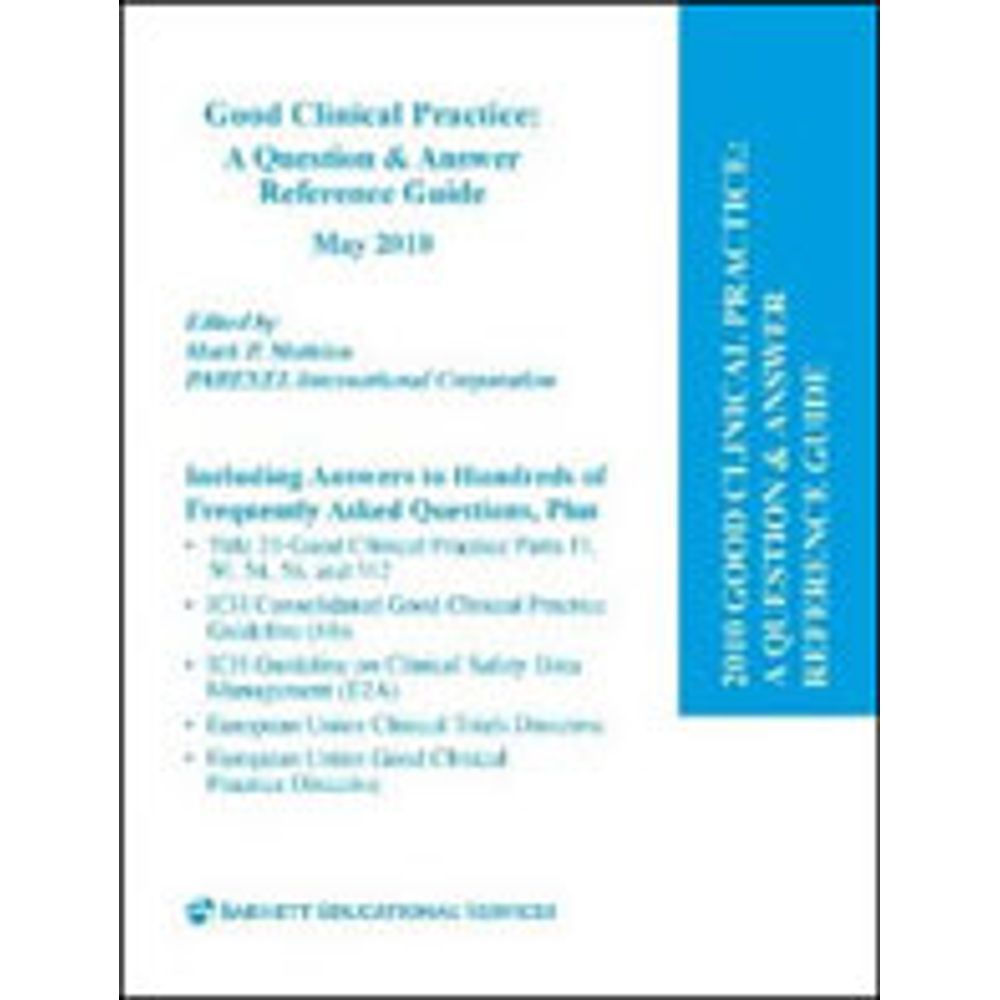 GOOD CLINICAL PRACTICE - A QUESTION AND ANSWER REFERENCE GUIDE ...