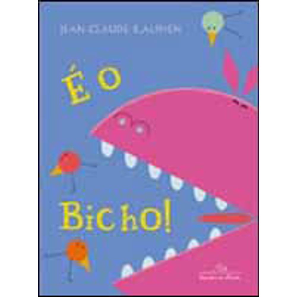 É O BICHO! - martinsfontespaulista