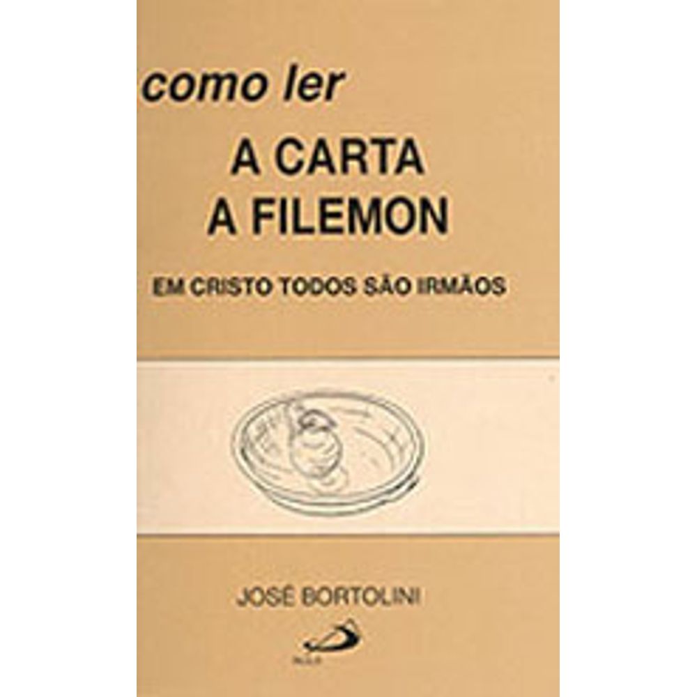 COMO LER A CARTA DE FILEMON - martinsfontespaulista