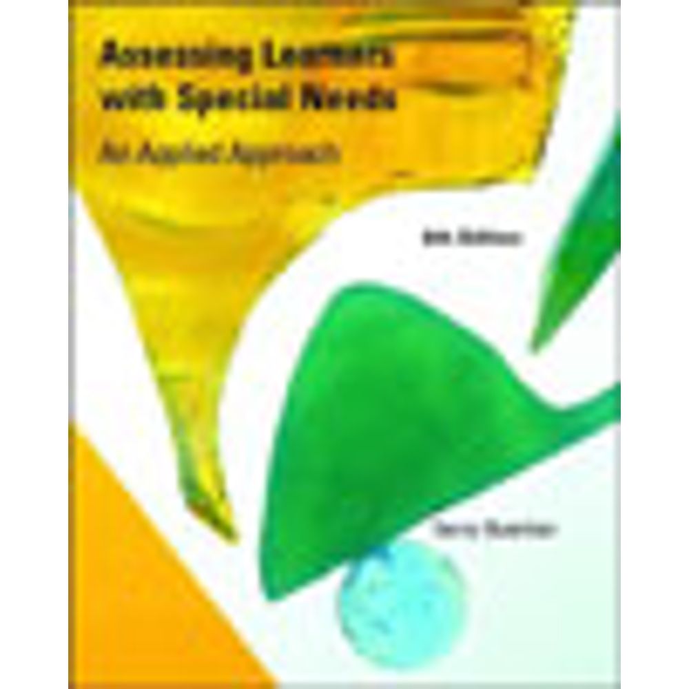ASSESSING LEARNERS WITH SPECIAL NEEDS - AN APPLIED APPROACH ...